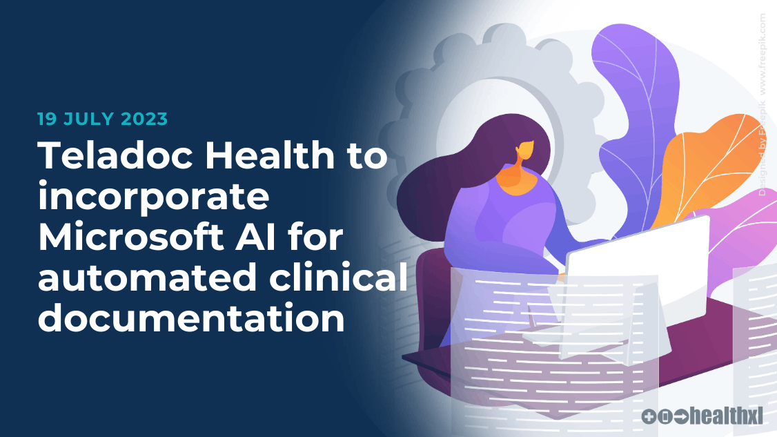 Teladoc Health to incorporate Microsoft AI for automated clinical ...