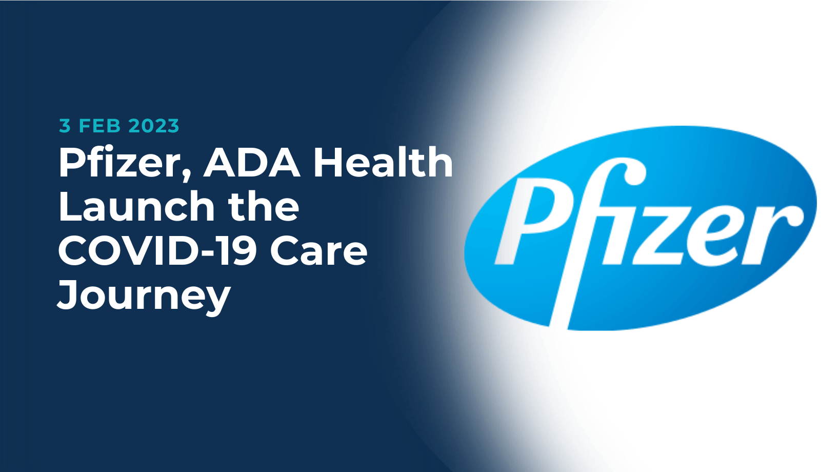 Pfizer, ADA Health Launch the COVID-19 Care Journey